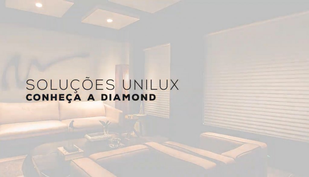 Diamond – Unilux – Cortinas e Persianas